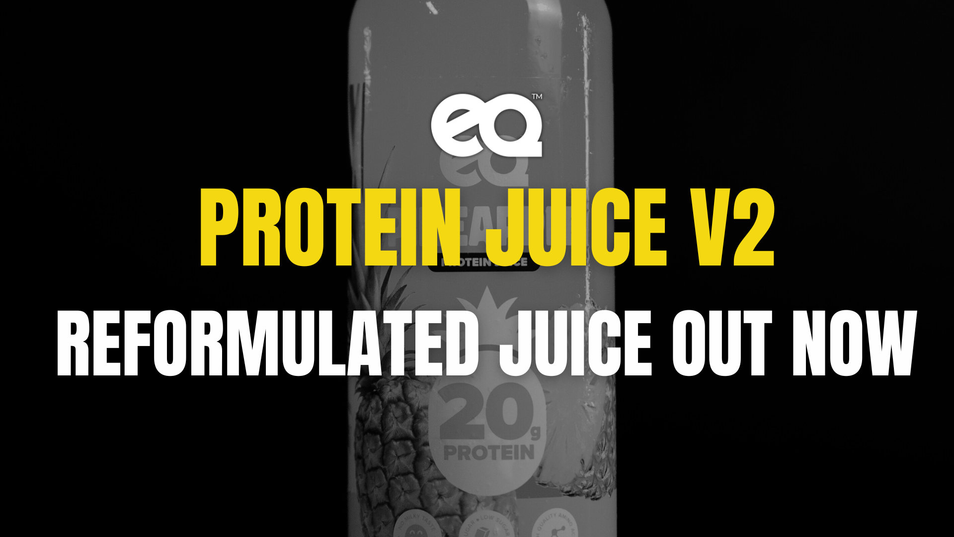 Protein Juice V2 Reformulated! – EQ Food